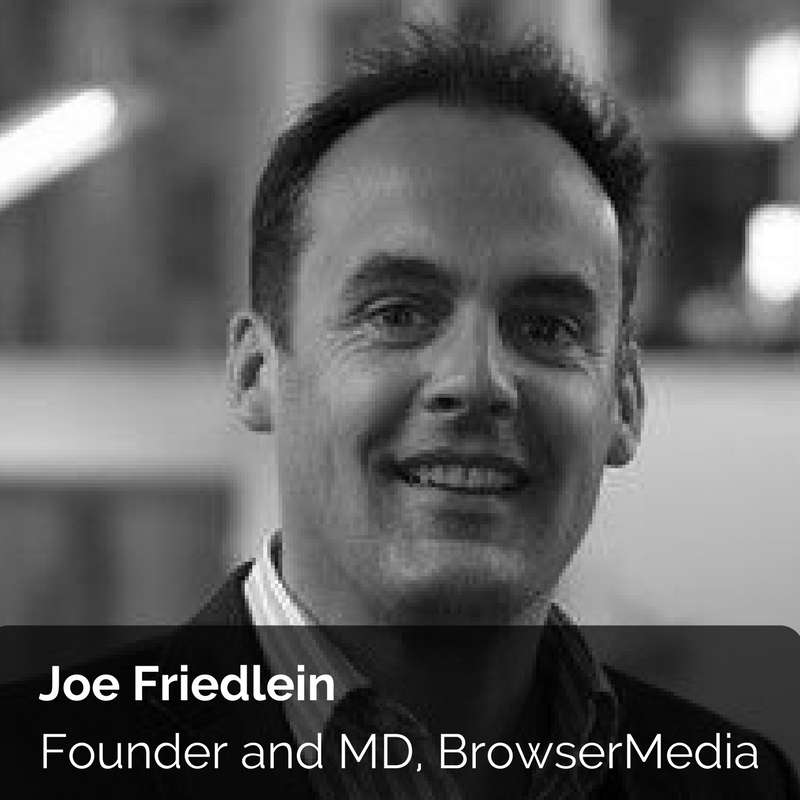 Introducing Joe Friedlein: Founder and MD at Browser Media