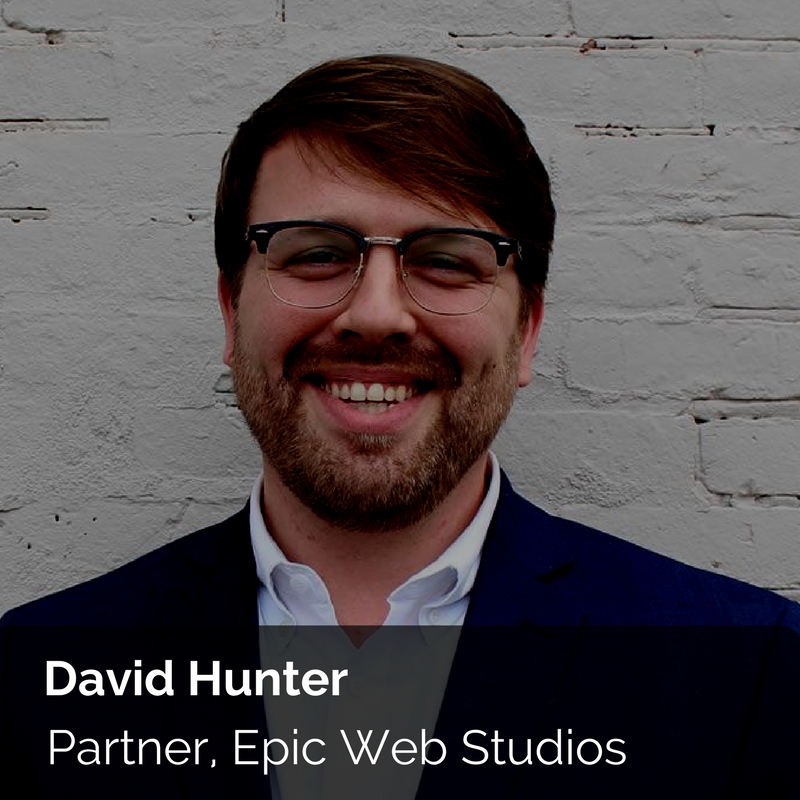 Get To Know David Hunter: Managing Partner: Epic Web Studios