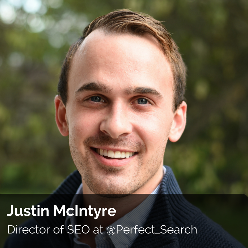 Meet Justin McIntyre: Director of SEO at Perfect Search Media