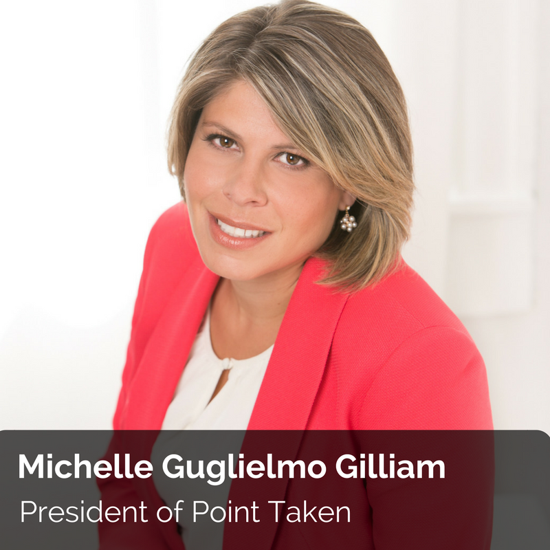 Get To Know Michelle Guglielmo, President Of Point Taken
