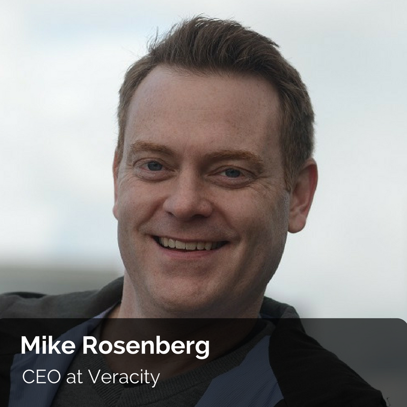Get To Know Mike Rosenberg: CEO at Veracity