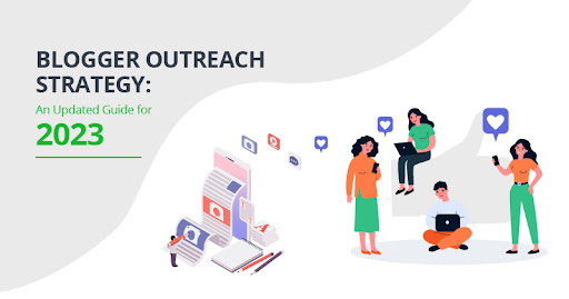Blogger Outreach Hacks: A Complete Guide for 2023 [Updated]
