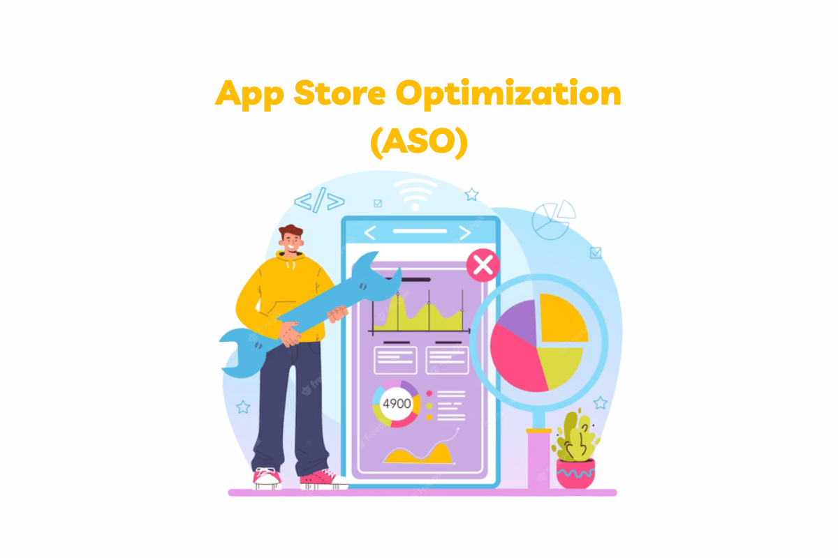 App Store Optimization (ASO): Boost Your Brand Awareness