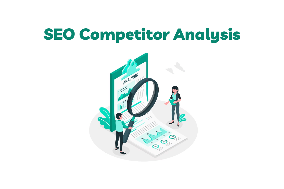 How To Do Competitor Analysis SEO? Identify SEO Competition