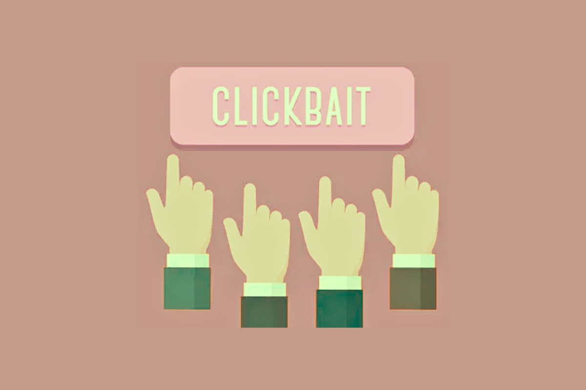 Clickbait Advertising: Know The Secrets About Clickbaiting