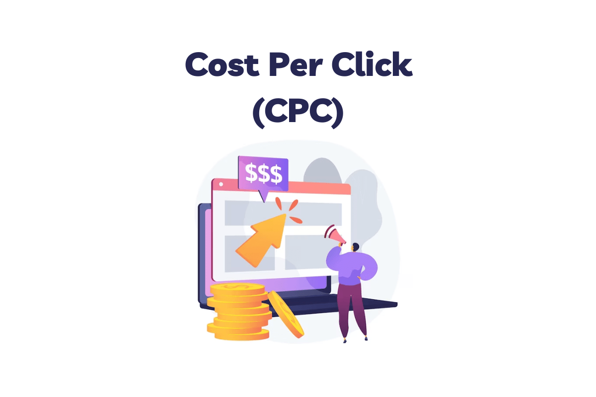 What is CPC (Cost Per Click)? CPC Marketing Explained