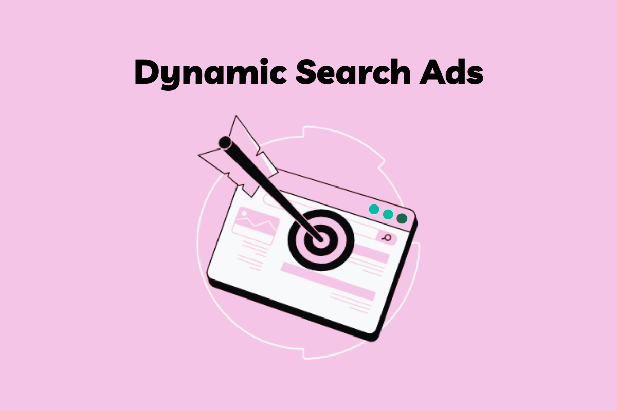 Dynamic Search Ads Google: Optimize Your DSA Campaign